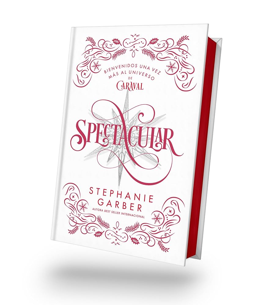 Spectacular (Ed. Limitada) (Stephanie Gerber) – lalibroteca.hn
