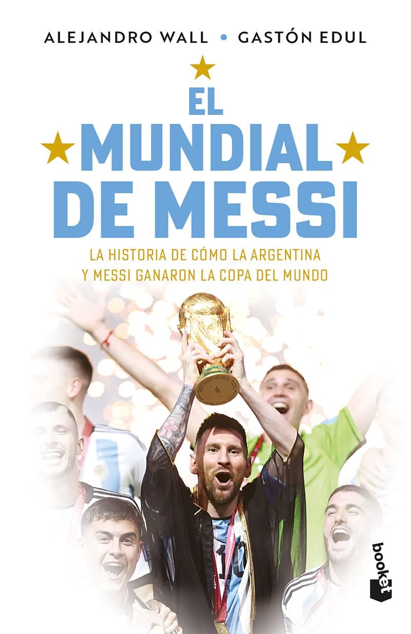 El mundial de Messi (Alejandro Wall y Gastón Edul) – lalibroteca.hn