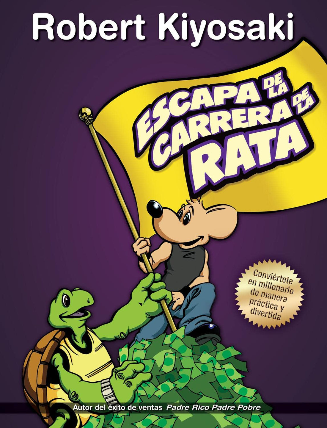 Escapa de la carrera de la rata, Comic (Robert Kiyosaki) – lalibroteca.hn